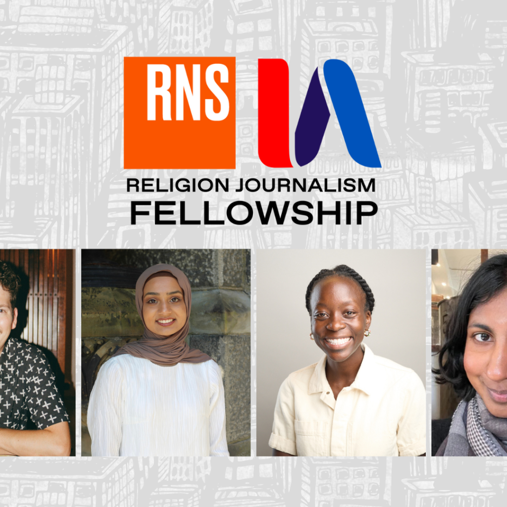 4 Fellows Accepted for RNS/Interfaith America 2025-26 Religion ...